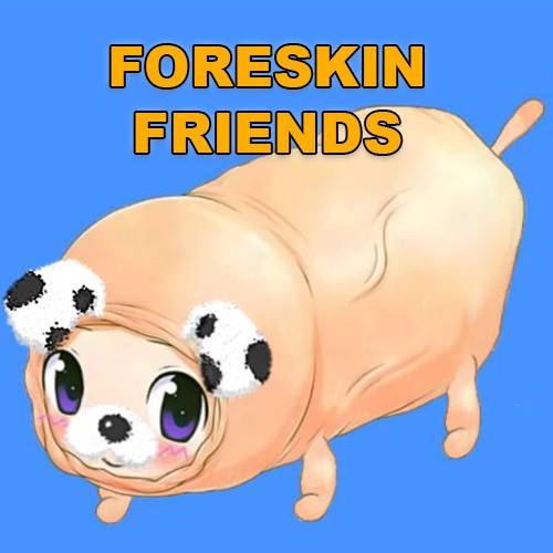 Foreskin Friends | Magic Eden - US NFT Marketplace